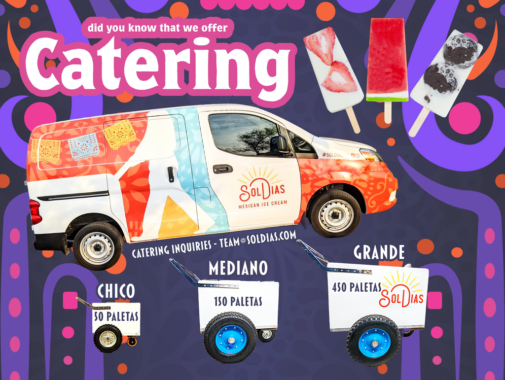 Sol Dias Ice Cream– Sol Dias Mexican Treats